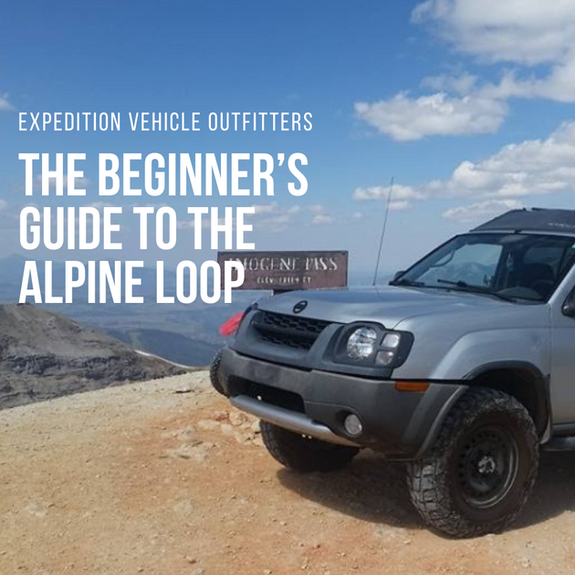 The Beginners Guide to the Alpine Loop – Expedition Vehicle Outfitters