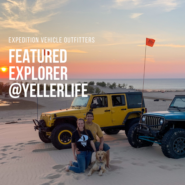 Featured Explorer! @yellerlife – Expedition Vehicle Outfitters